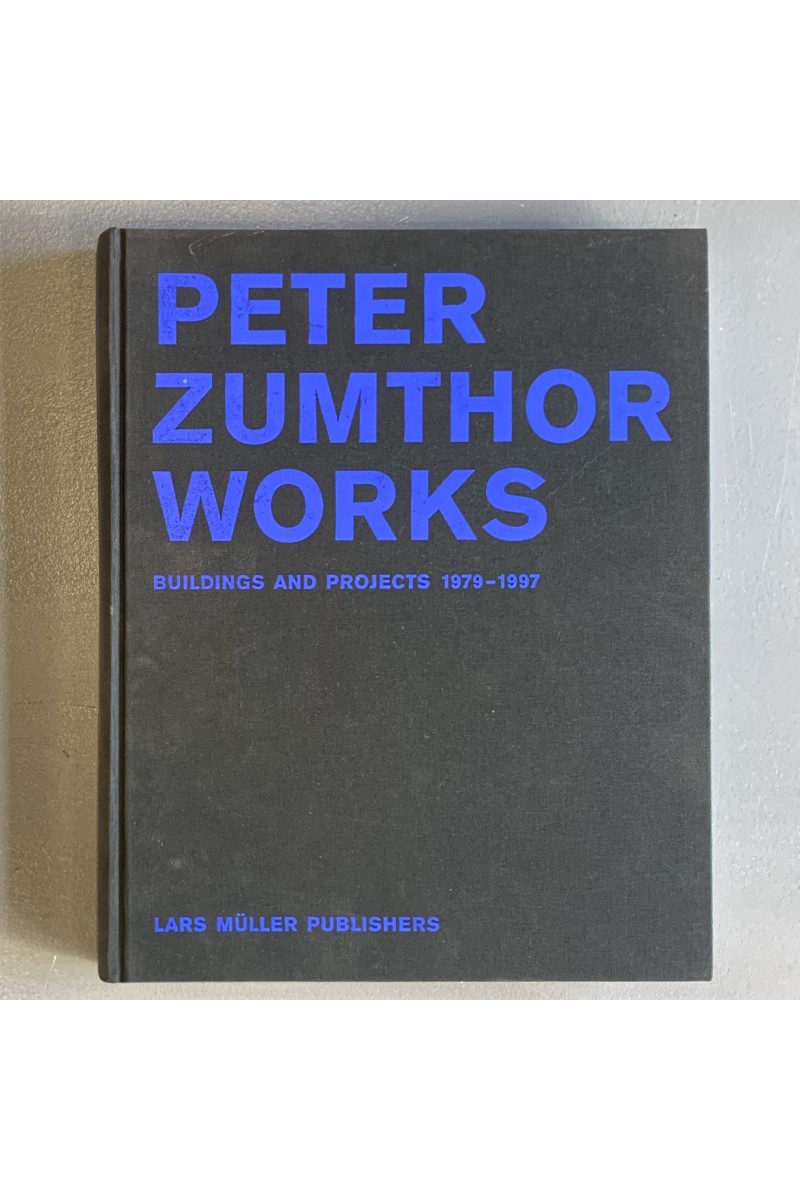 peter-zumthor-works-lars-muller